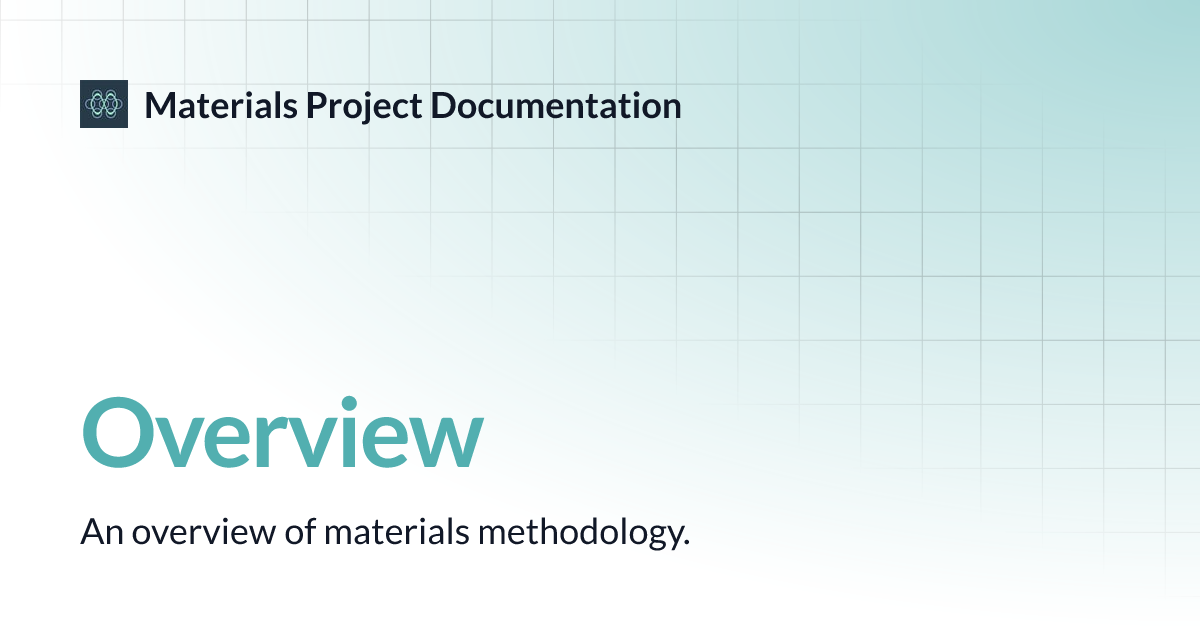 Overview | Materials Project Documentation