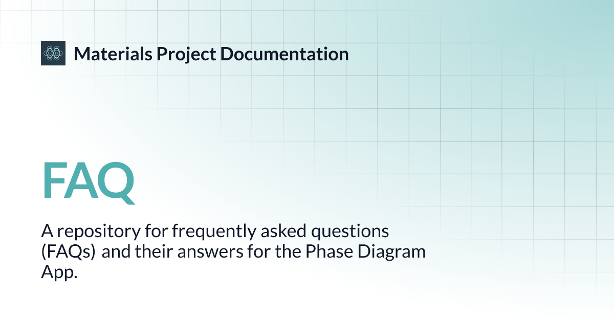 FAQ | Materials Project Documentation