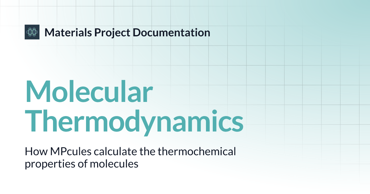 Molecular Thermodynamics | Materials Project Documentation