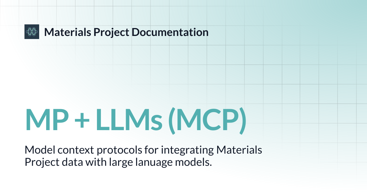 MP + LLMs (MCP) | Materials Project Documentation