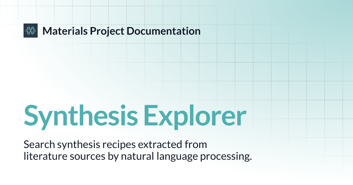 Synthesis Explorer | Materials Project Documentation