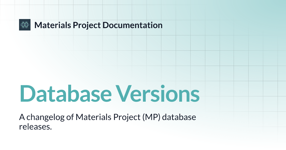 Database Versions | Materials Project Documentation