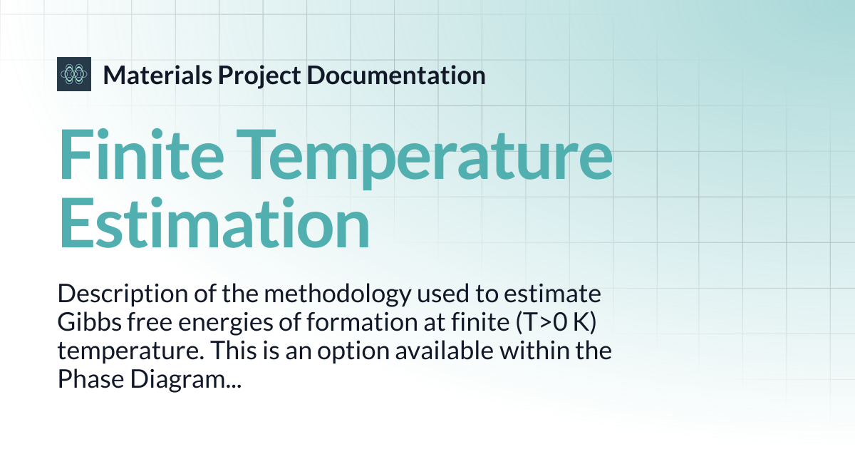Finite Temperature Estimation | Materials Project Documentation