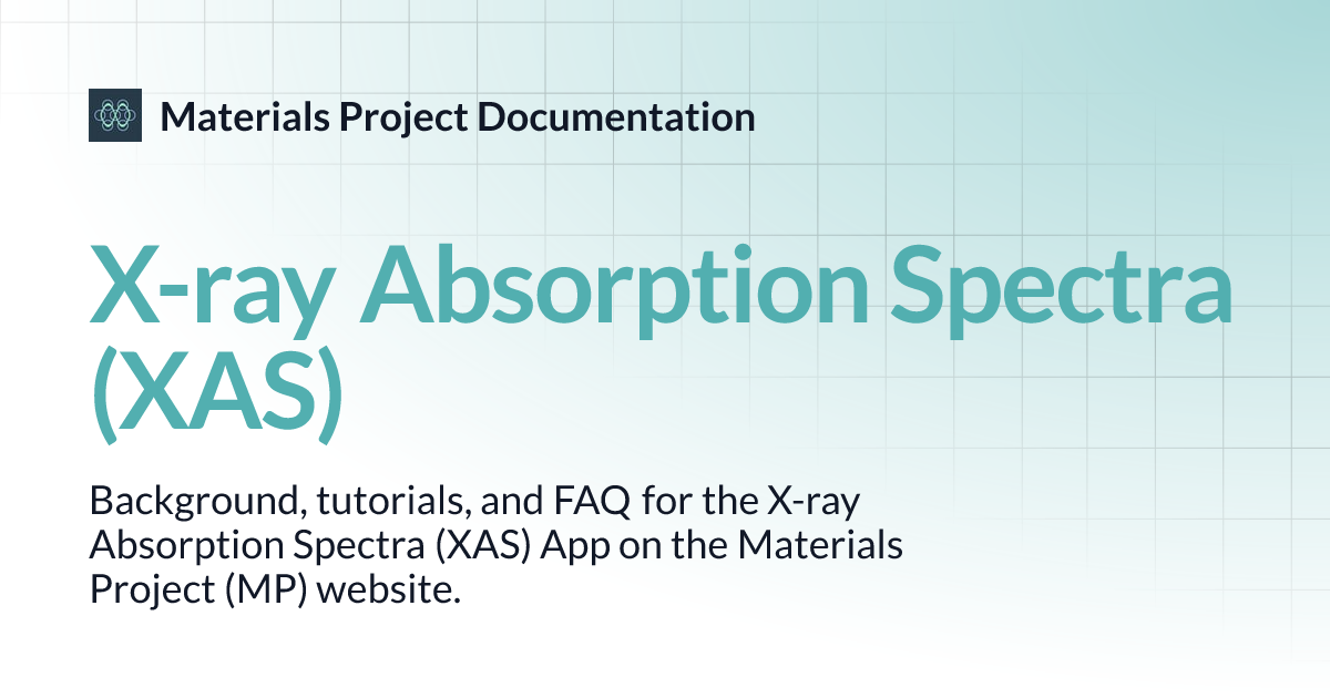X-ray Absorption Spectra (XAS) | Materials Project Documentation