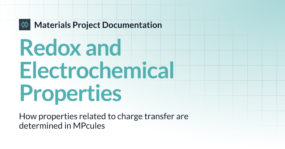 Redox and Electrochemical Properties | Materials Project Documentation