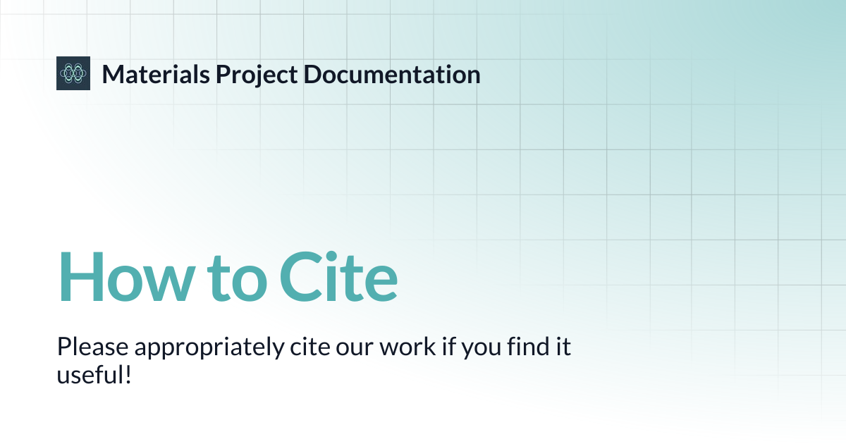 How to Cite | Materials Project Documentation