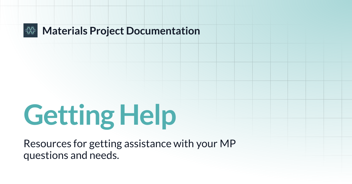 Getting Help | Materials Project Documentation